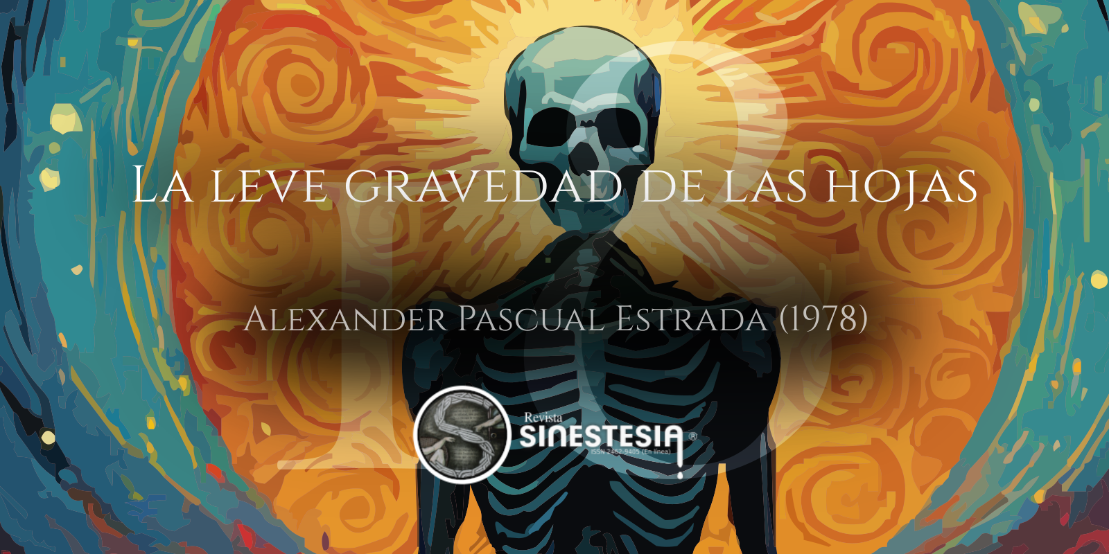 La leve gravedad de las hojas | Revista Sinestesia
